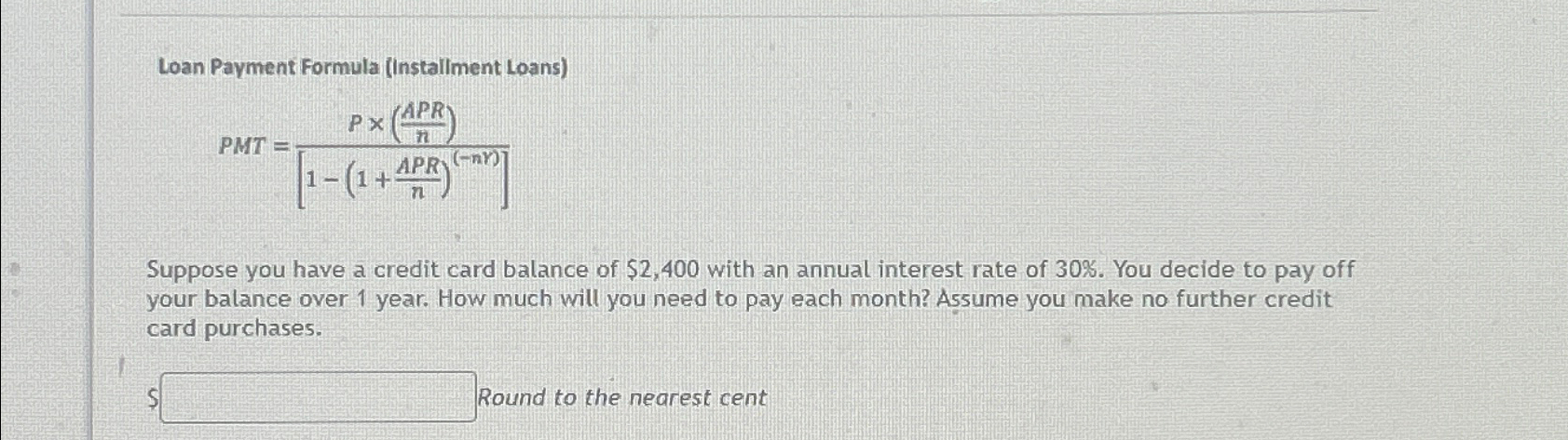 Solved Loan Payment Formula (Instaliment | Chegg.com