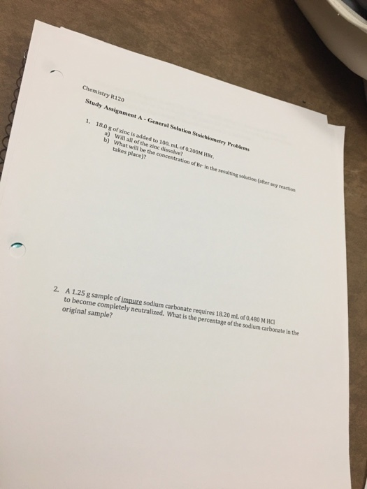 Solved Chemistry R120 Study Assignment A - General Solution | Chegg.com