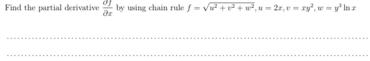 Solved Find the partial derivative delfdelx ﻿by using chain | Chegg.com