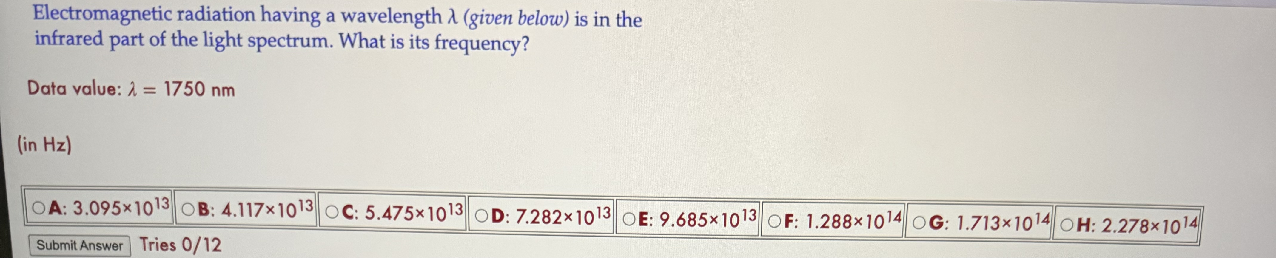 Solved Electromagnetic radiation having a wavelength | Chegg.com