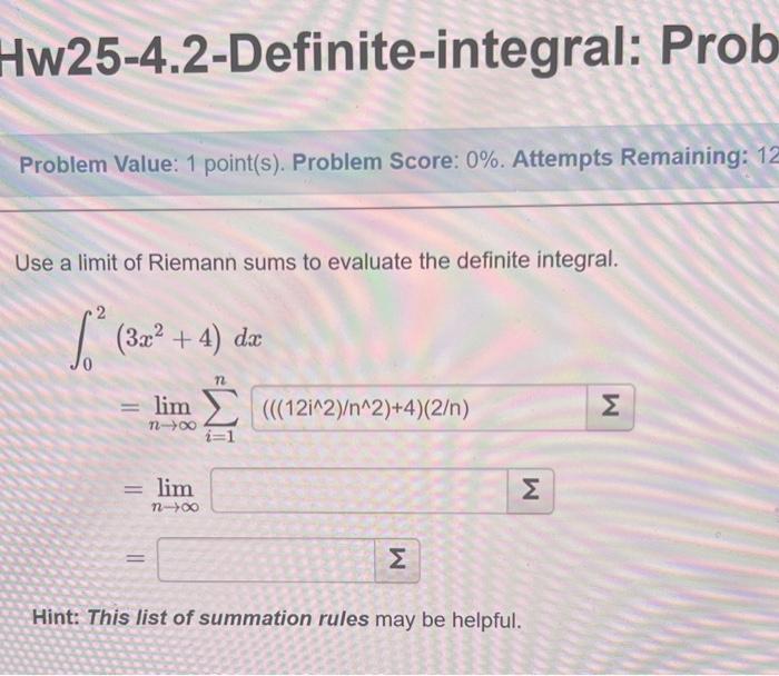 Solved Hw25-4.2-Definite-integral: Prob Problem Value: 1 | Chegg.com