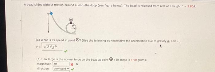 Solved A bead slides without friction around a loop-the-loop | Chegg.com
