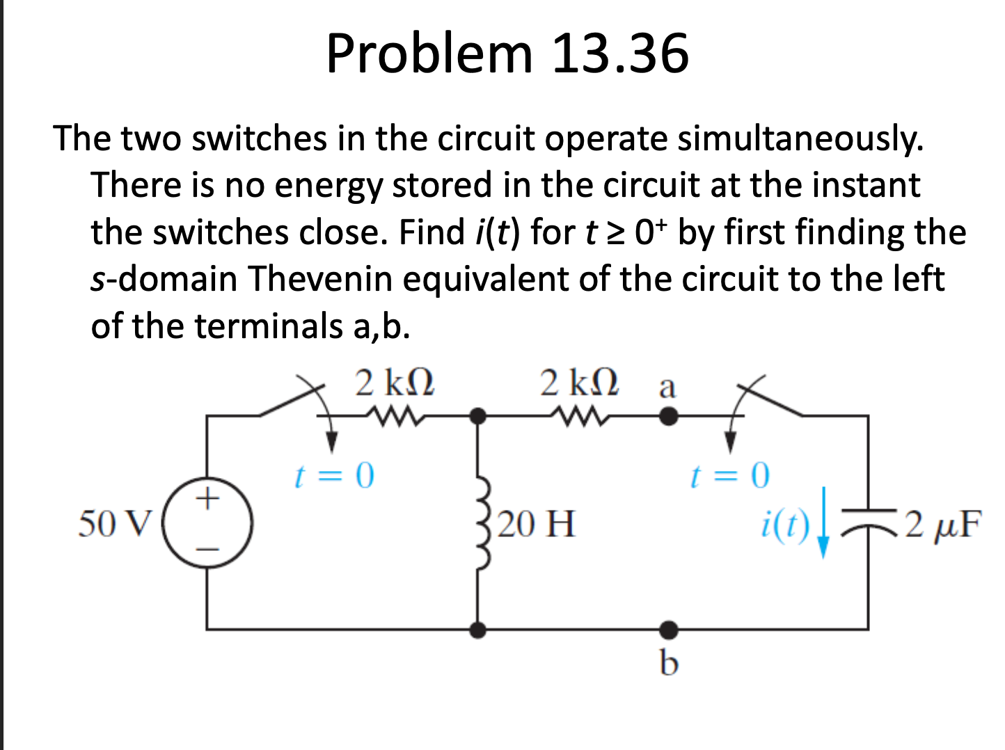 Solved Problem 13.36The two switches in the circuit operate | Chegg.com