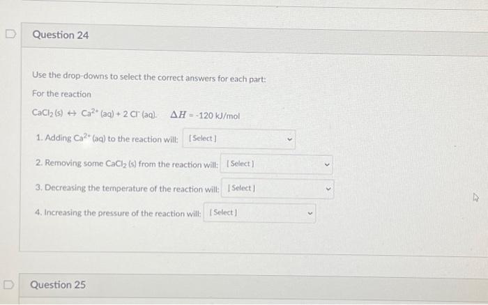 Solved Question 24 Use the drop-downs to select the correct | Chegg.com