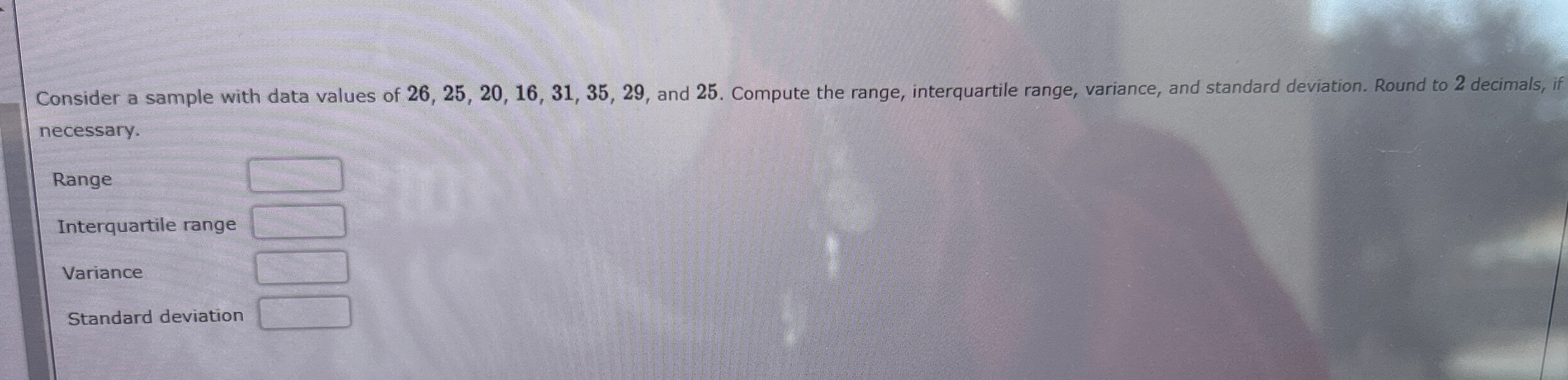 Solved Consider a sample with data values of | Chegg.com