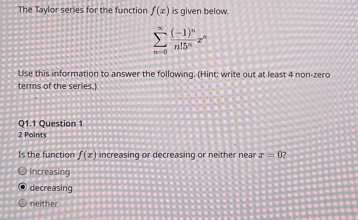 Solved The Taylor series for the function f(x) ﻿is given | Chegg.com