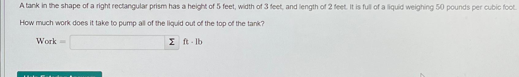 Solved A tank in the shape of a right rectangular prism has | Chegg.com