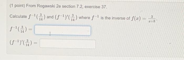 Solved (1 point) From Rogawski 2e section 7.2, exercise 37. | Chegg.com