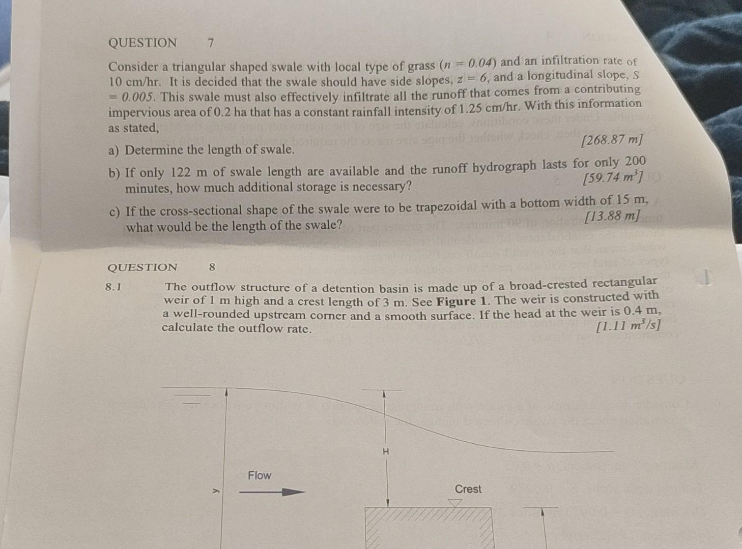 Solved QUESTION 7 Consider a triangular shaped swale with | Chegg.com
