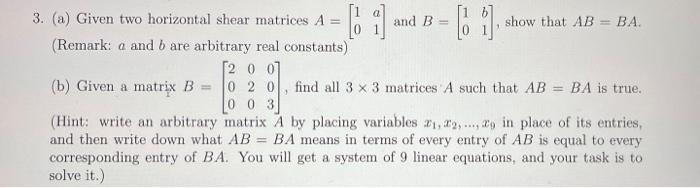 Solved [1] [1] 1 3. (a) Given two horizontal shear matrices | Chegg.com