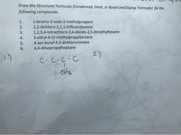 Solved Draw the Structural Formulas (Condensed, Dash, or | Chegg.com
