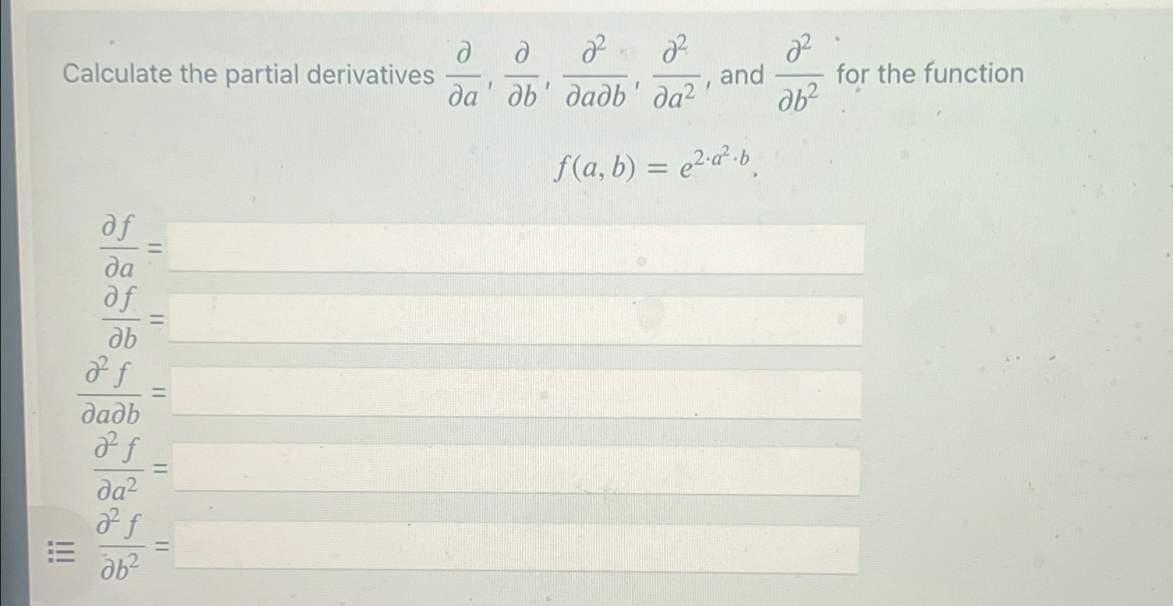 Solved Calculate the partial derivatives | Chegg.com