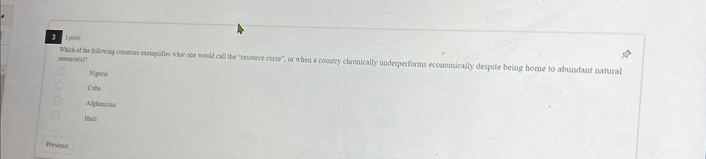 Solved 31 ﻿pointWhich of the following countries exemplifies | Chegg.com