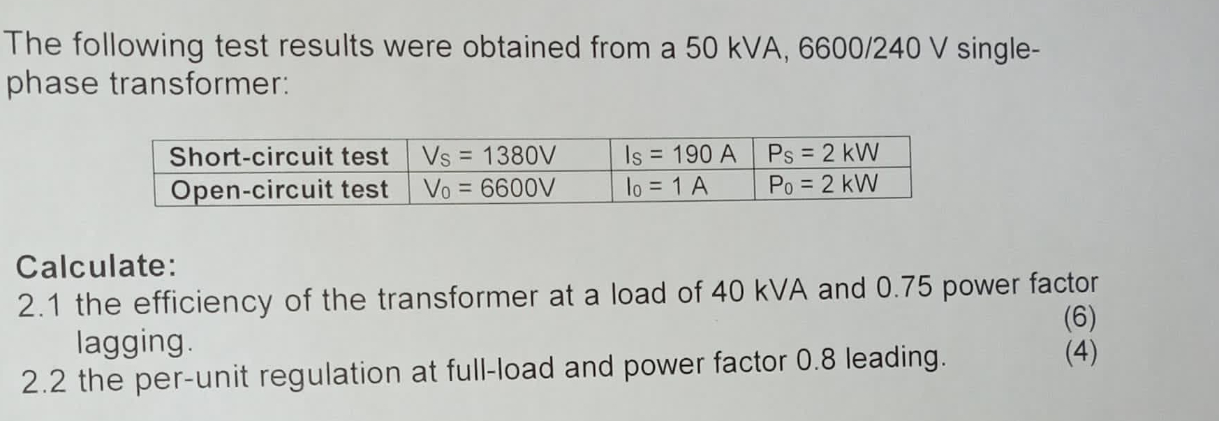 Solved Calculate the efficiency of the transfomer at a load | Chegg.com