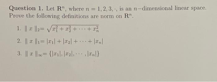 Solved Question 1. Let Rn, where n=1,2,3,⋅, is an | Chegg.com