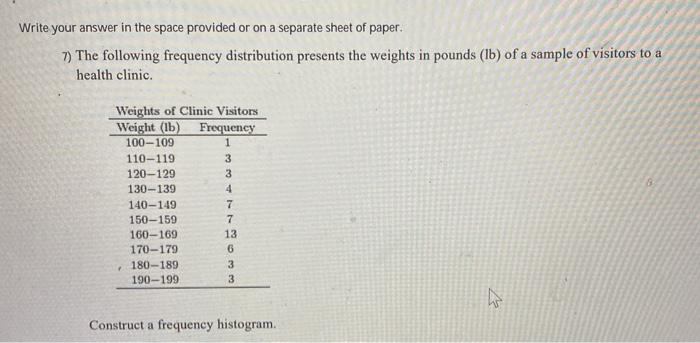 Solved Write your answer in the space provided or on a | Chegg.com
