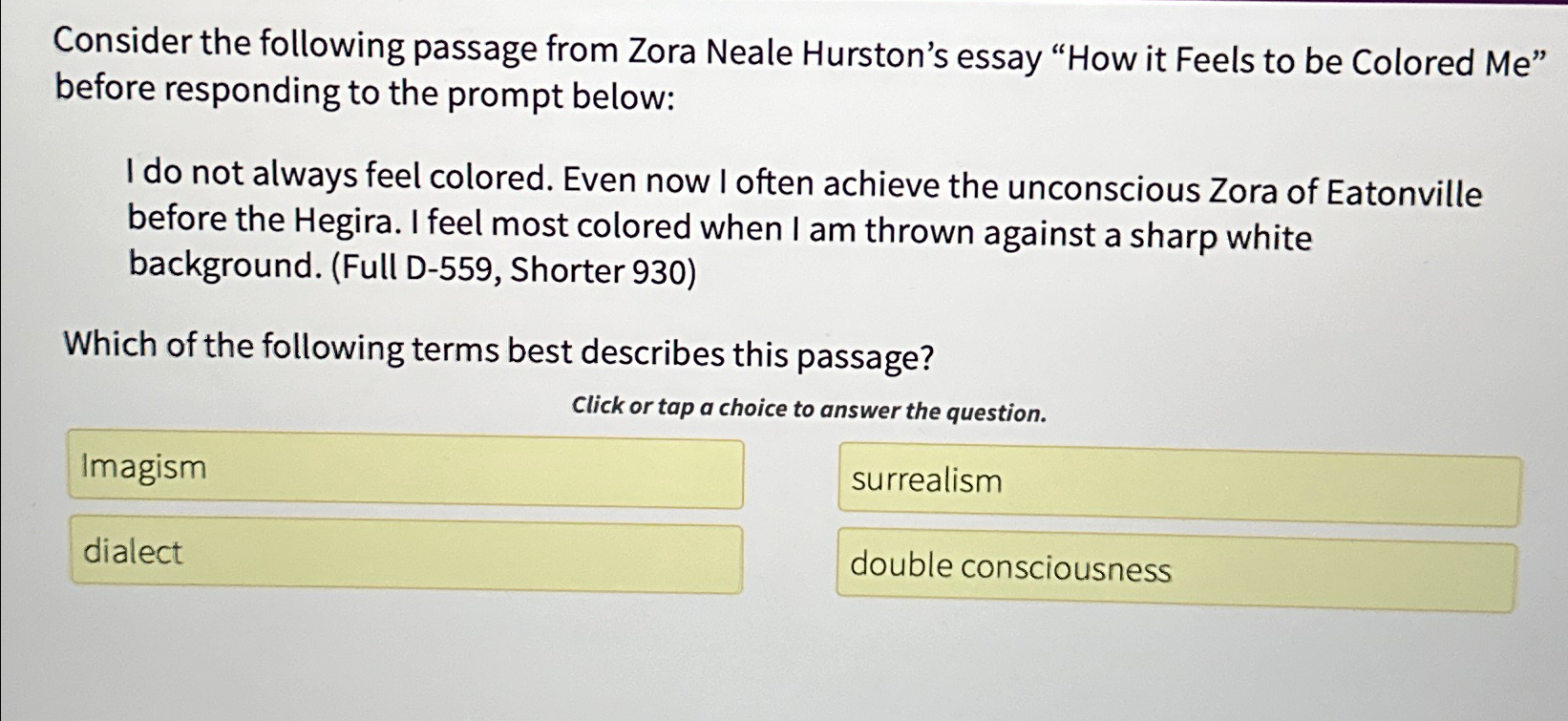 Solved Consider the following passage from Zora Neale | Chegg.com