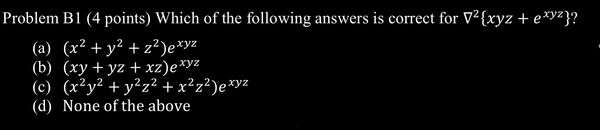 Solved Problem B1 (4 ﻿points) ﻿Which of the following | Chegg.com