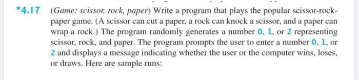Solved *4.17 (Game: scissor, rock, paper) Write a program | Chegg.com
