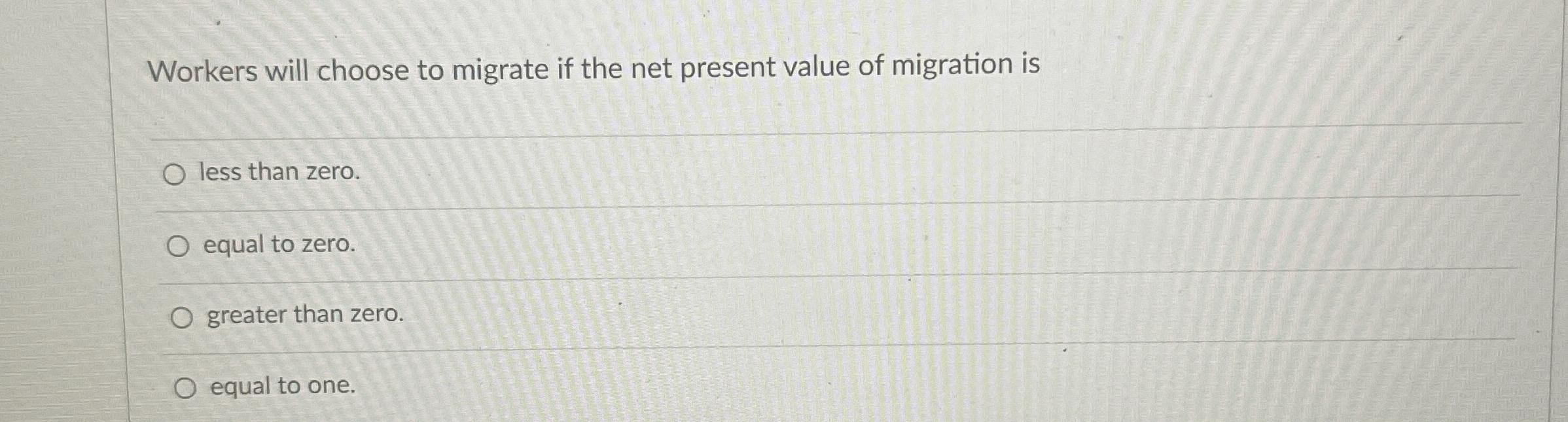 Solved Workers will choose to migrate if the net present | Chegg.com