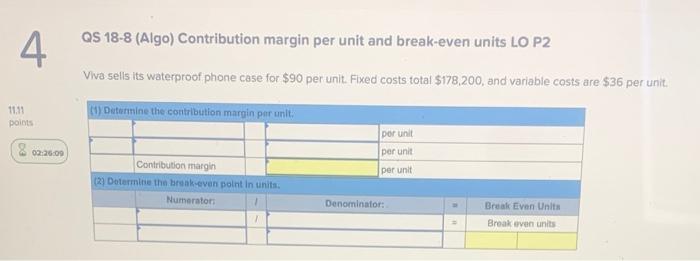 Solved QS 18-8 (Algo) Contribution margin per unit and | Chegg.com