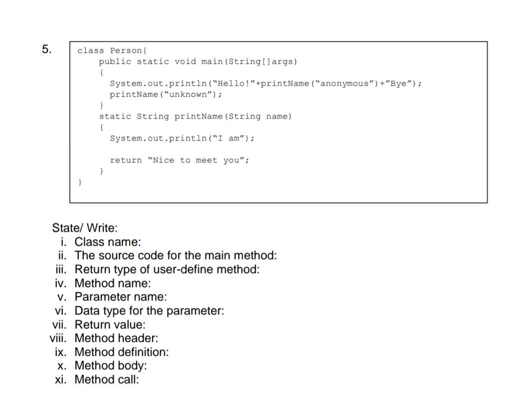 Solved 5. class Person\{ public static void | Chegg.com