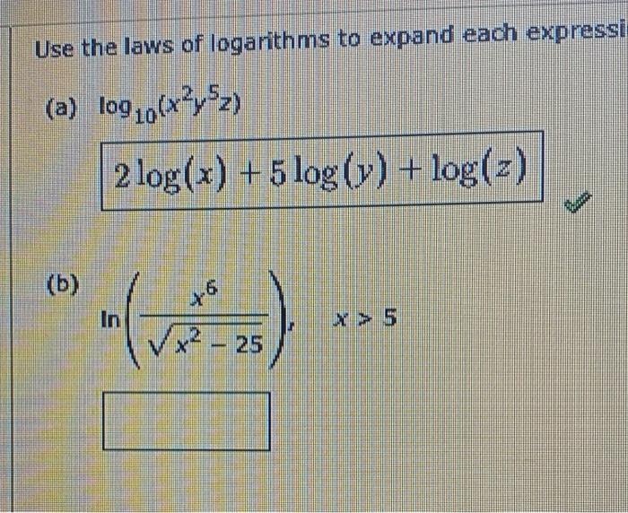 Solved Use the laws of logarithms to expand each expressi | Chegg.com