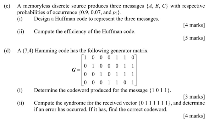 Solved C A Memoryless Discrete Source Produces Three 4121