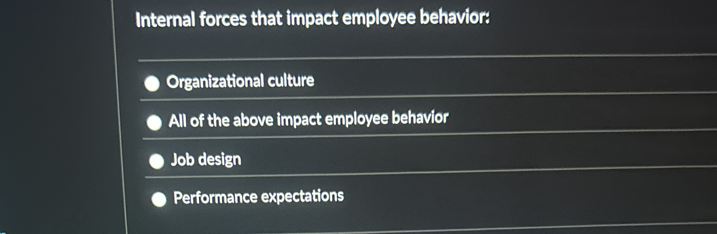 Solved Internal forces that impact employee behavior: | Chegg.com
