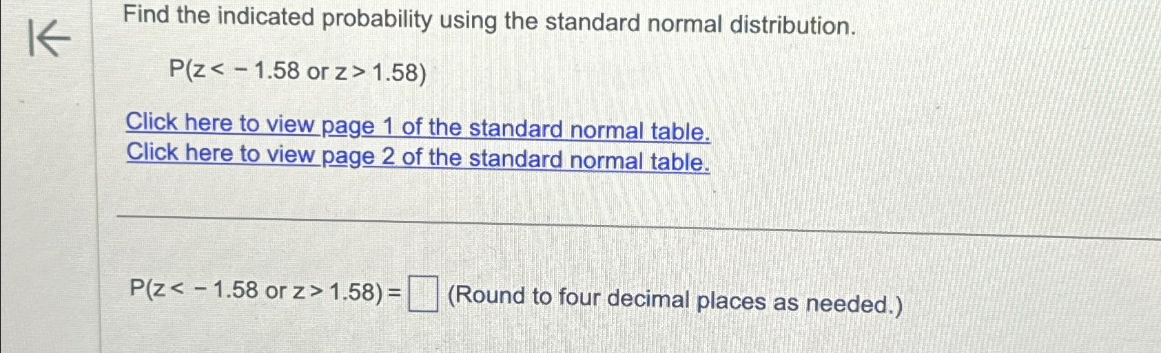 Find the indicated probability using the standard | Chegg.com