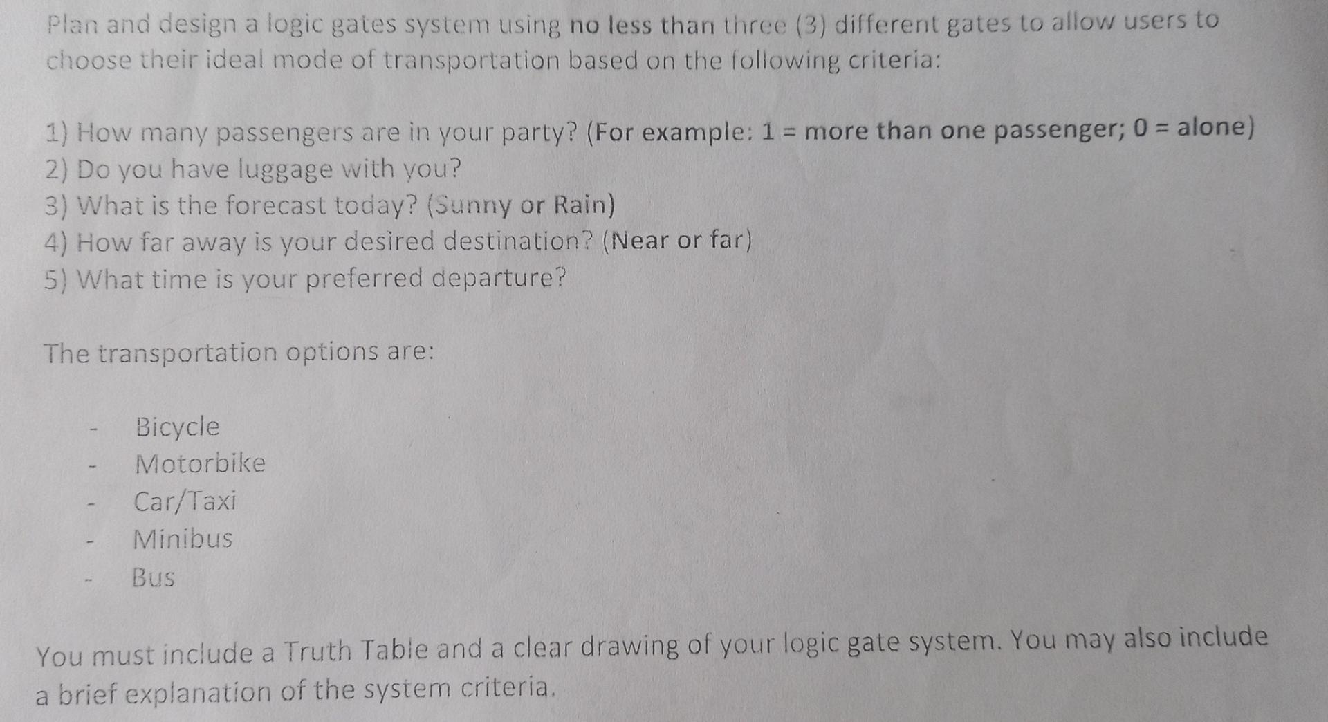 Solved Plan and design a logic gates system using no less | Chegg.com