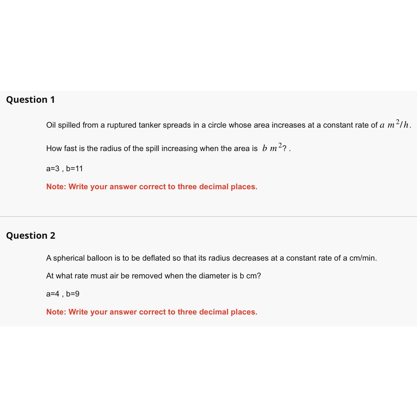Solved Question 1Oil spilled from a ruptured tanker spreads | Chegg.com