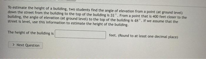 Solved To estimate the height of a building, two students | Chegg.com