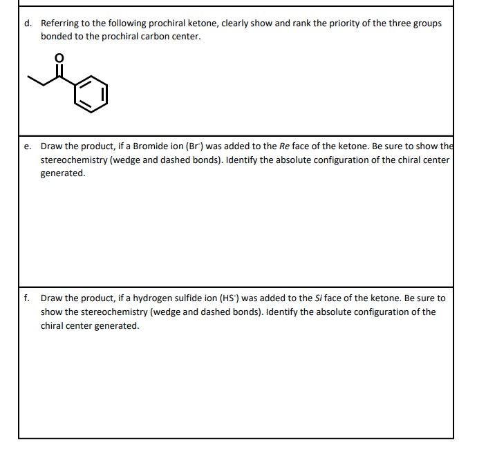 Solved d. ﻿Referring to the following prochiral ketone, | Chegg.com