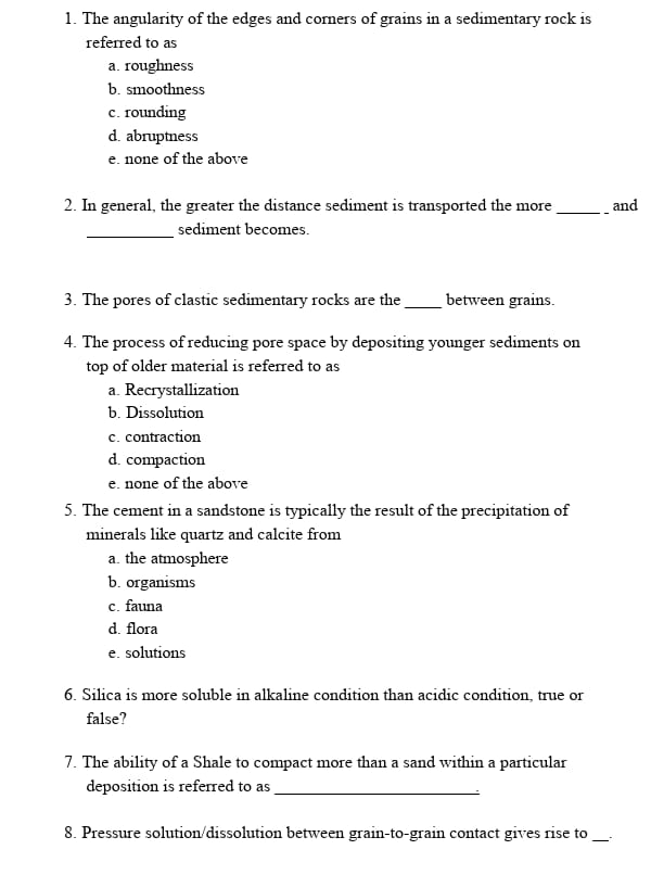 The angularity of the edges and corners of grains in | Chegg.com