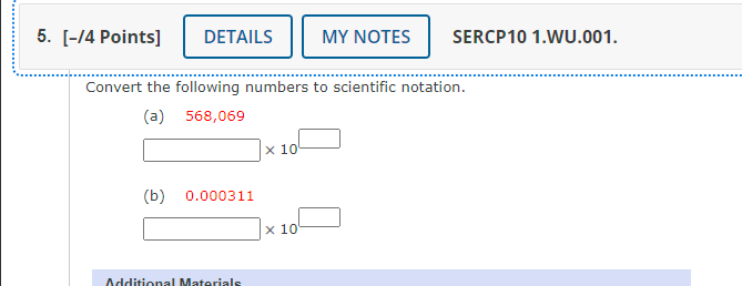 Solved Convert the following numbers to scientific | Chegg.com