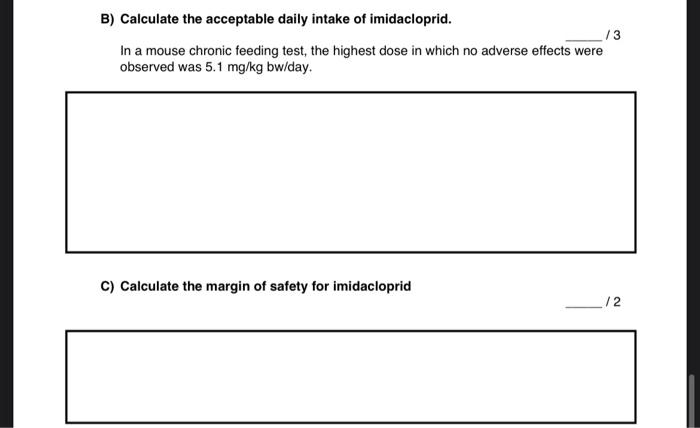 Solved A) Calculate the total daily intake of imidacloprid | Chegg.com