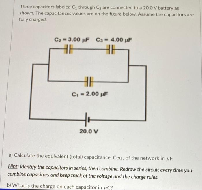 Solved Three capacitors labeled Cy through Cz are connected | Chegg.com