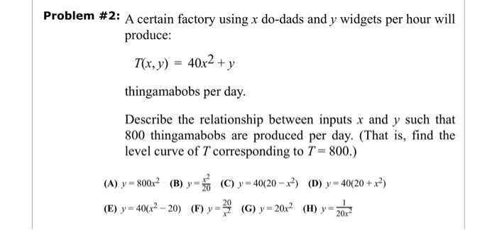 Solved Problem #2: A certain factory using x do-dads and y | Chegg.com