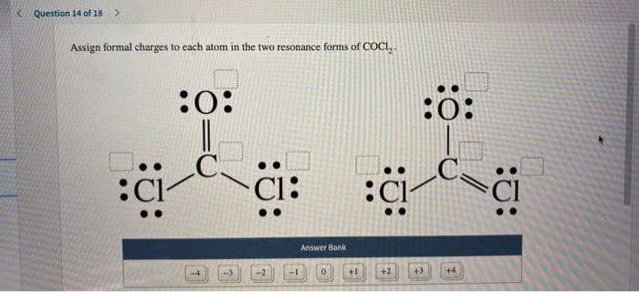 Solved Assign formal charges to each | Chegg.com