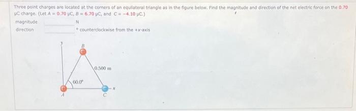 Solved Three polnt charges are located at the comert of an | Chegg.com