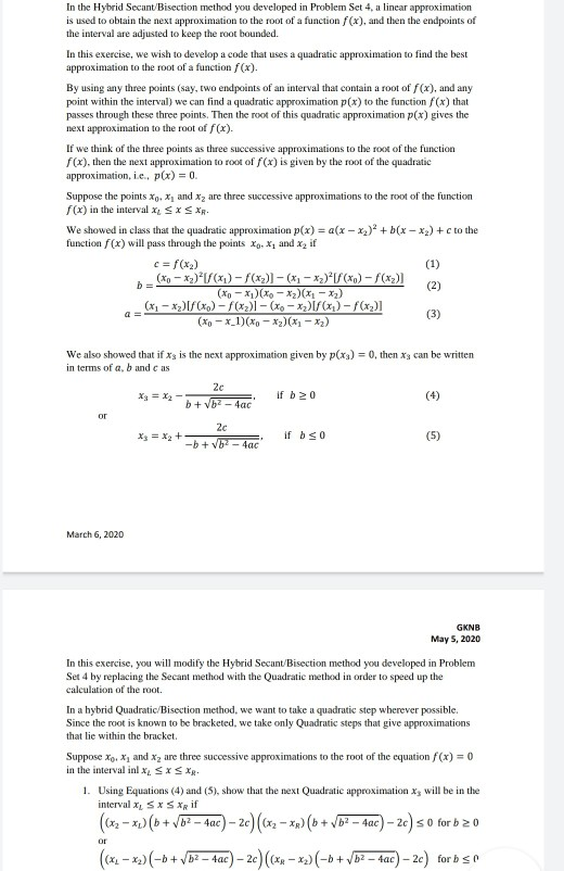 In the Hybrid Secant/Bisection method you developed | Chegg.com