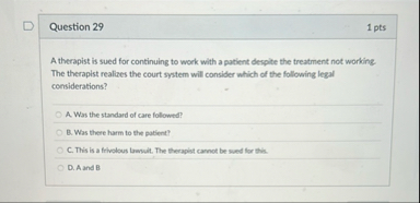 Solved Question 291 ﻿ptsA therapist is sued for continuing | Chegg.com