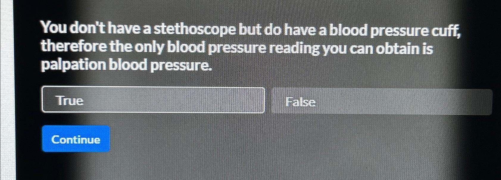 Solved You don't have a stethoscope but do have a blood | Chegg.com