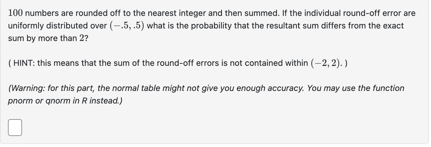 Solved 100 ﻿numbers are rounded off to the nearest integer | Chegg.com