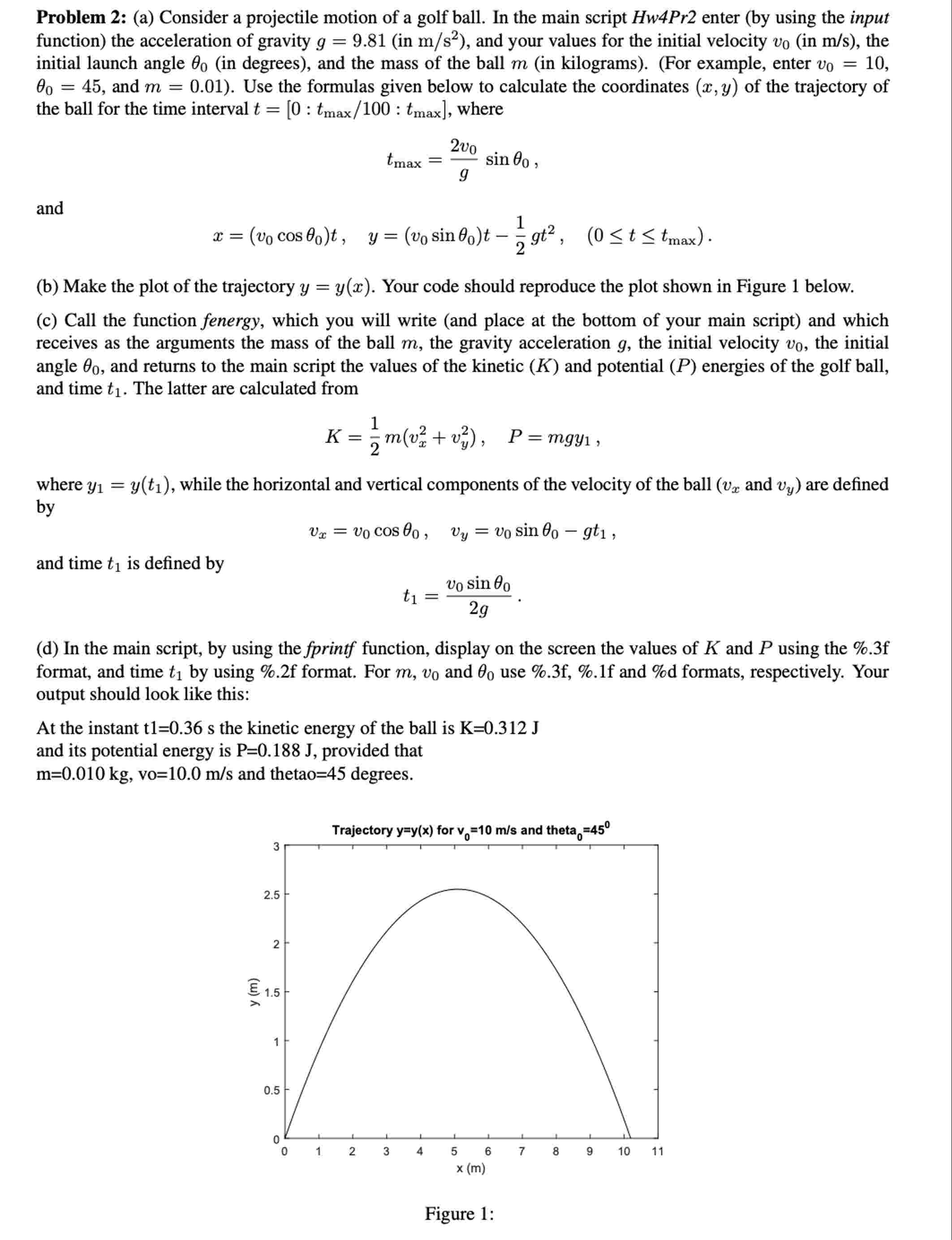 Solved Problem 2: (a) ﻿Consider a projectile motion of ﻿a | Chegg.com