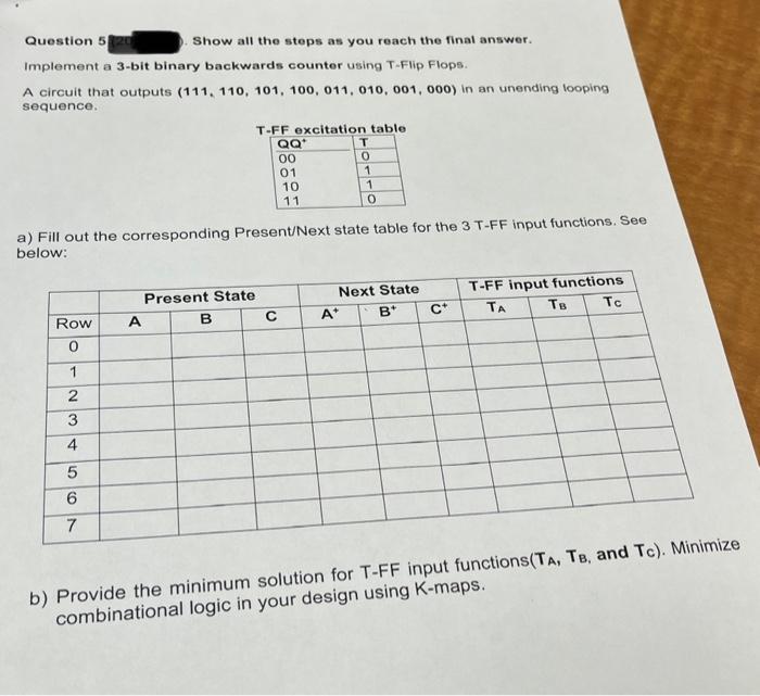Question 5 . Show all the steps as you reach the | Chegg.com