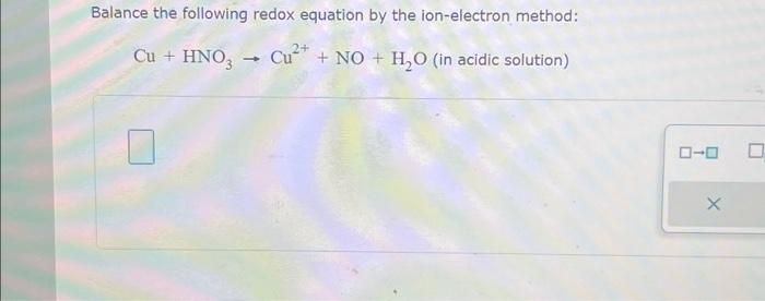 Solved Balance the following redox equation by the | Chegg.com