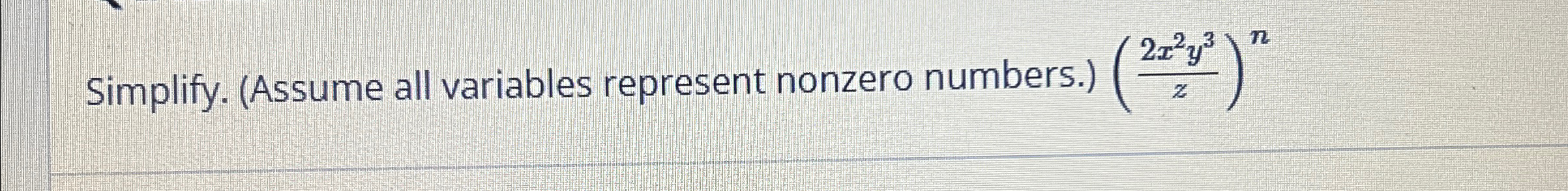 Solved Simplify Assume All Variables Represent Nonzero 
