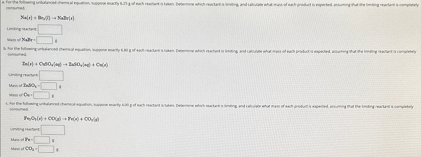 Solved consumed.Na(s)+Br2(l)→NaBr(s)Limiting reactant ﻿Mass | Chegg.com